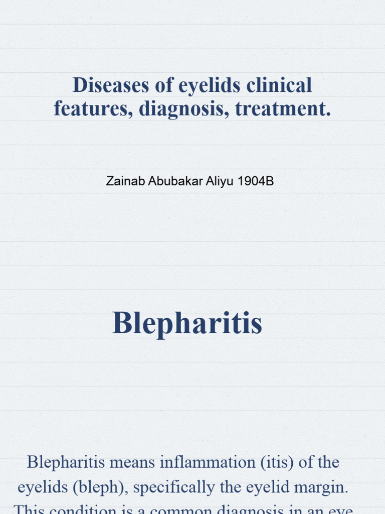 Eyelid Diseases: Diagnosis & Treatment | PDF | Ophthalmology | Diseases And Disorders