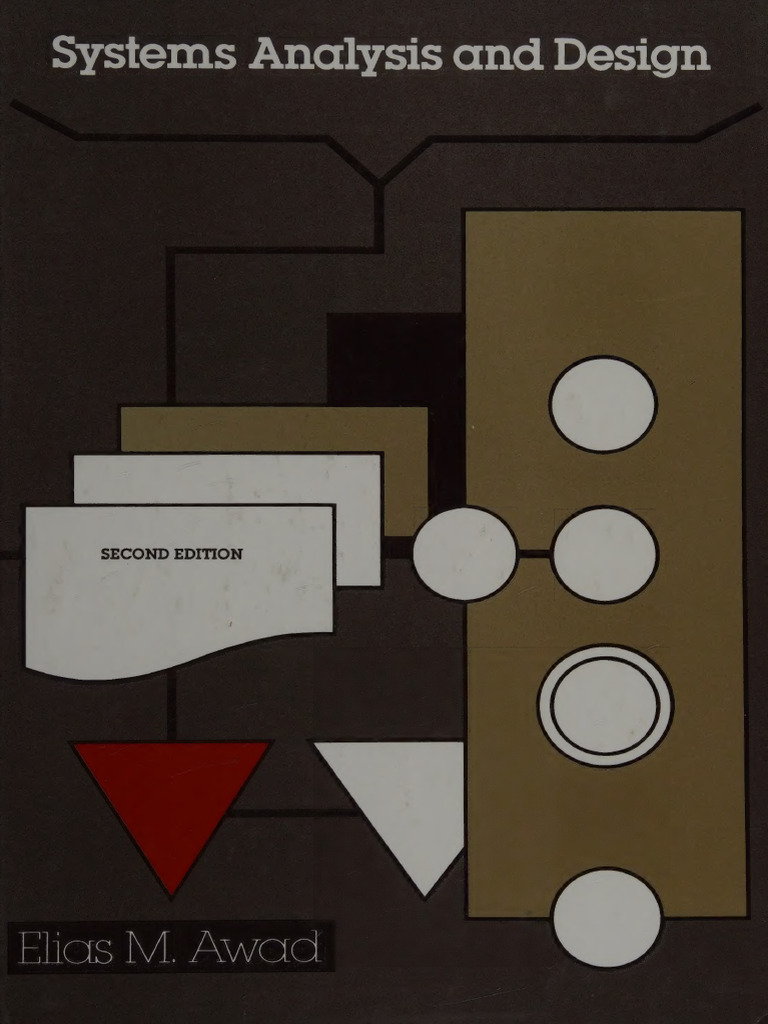 Systems Analysis and Design - Awad, Elias M - 1985 - Homewood, Ill - R ...