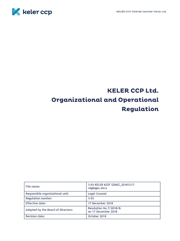 2018 - 12 - 17 - KELER CCP Organizational and Operational Regulation ...