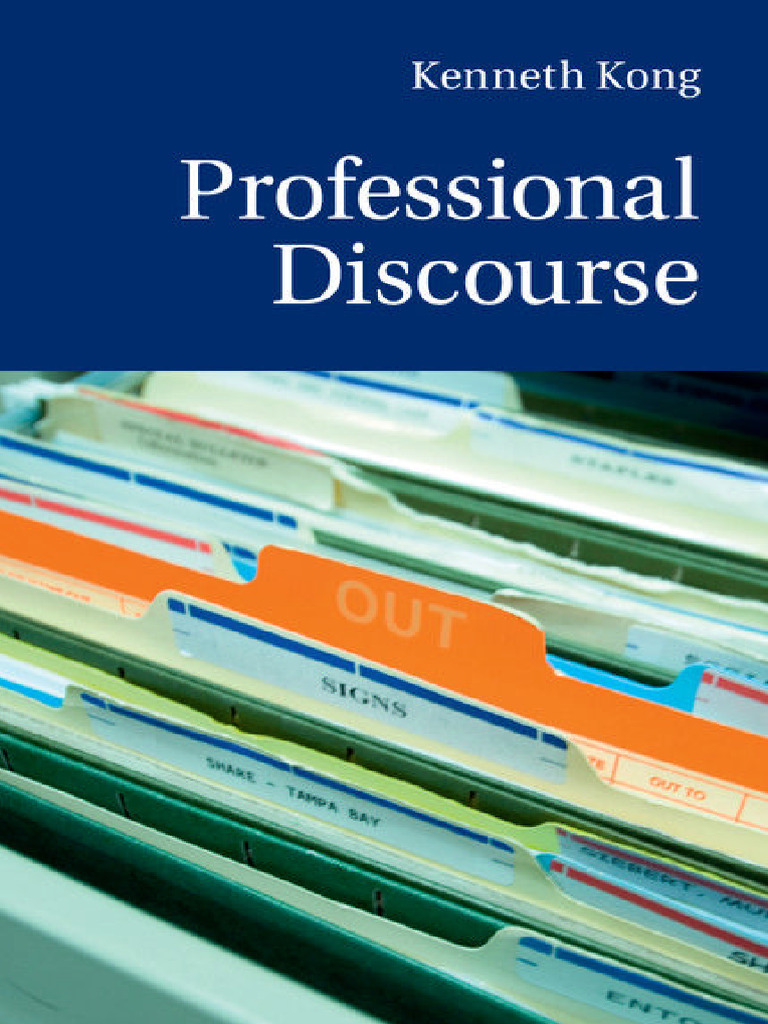 Kong Kenneth Professional Discourse | PDF | Discourse | Linguistics