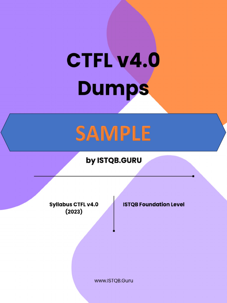 Sample-ISTQB-Guru-CTFL 4.0 | PDF | Software Bug | Software Testing Sample-ISTQB-Guru-CTFL 4.0 | PDF | Software Bug | Software Testing