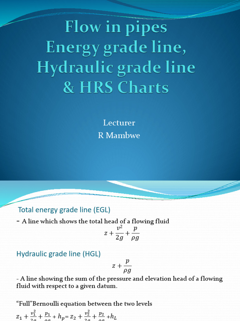 Flow in Pipes - EGL & HGL & HRS Charts | PDF | Civil Engineering ...