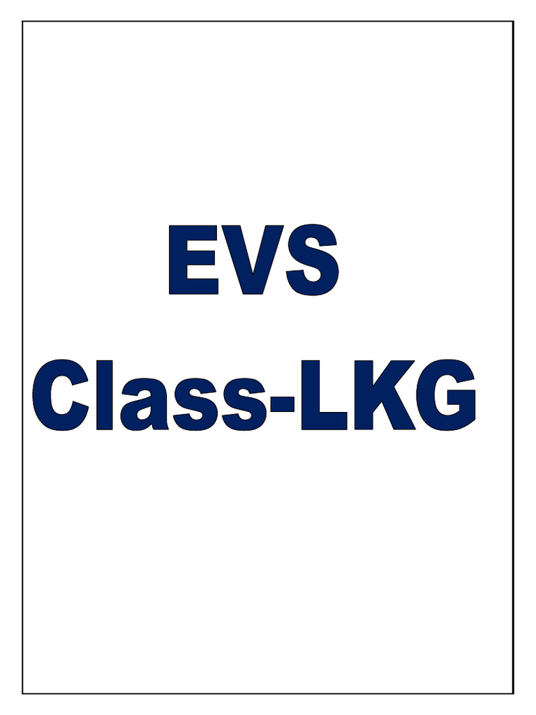 EVS Annual Question Papers From LKG To II | PDF | Zoology