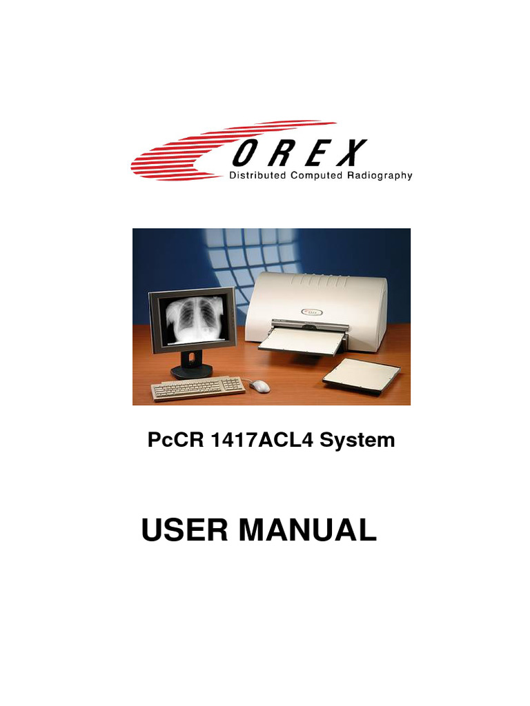 PCCR 1417acl4 System User Manual | PDF | Image Scanner | Imaging