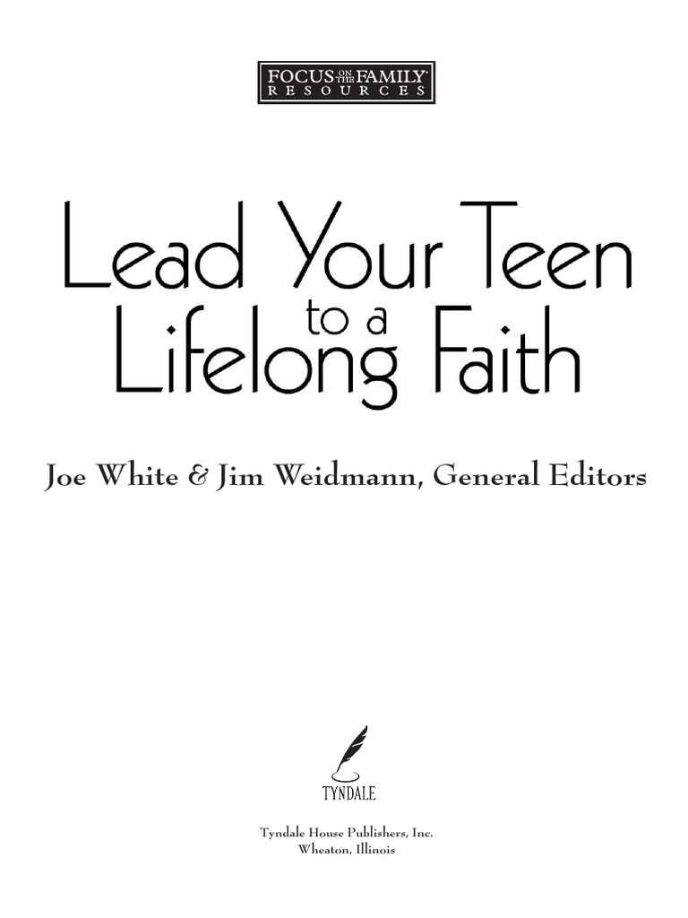 Joe White & Jim Weidmann, General Editors: Tyndale House Publishers ...