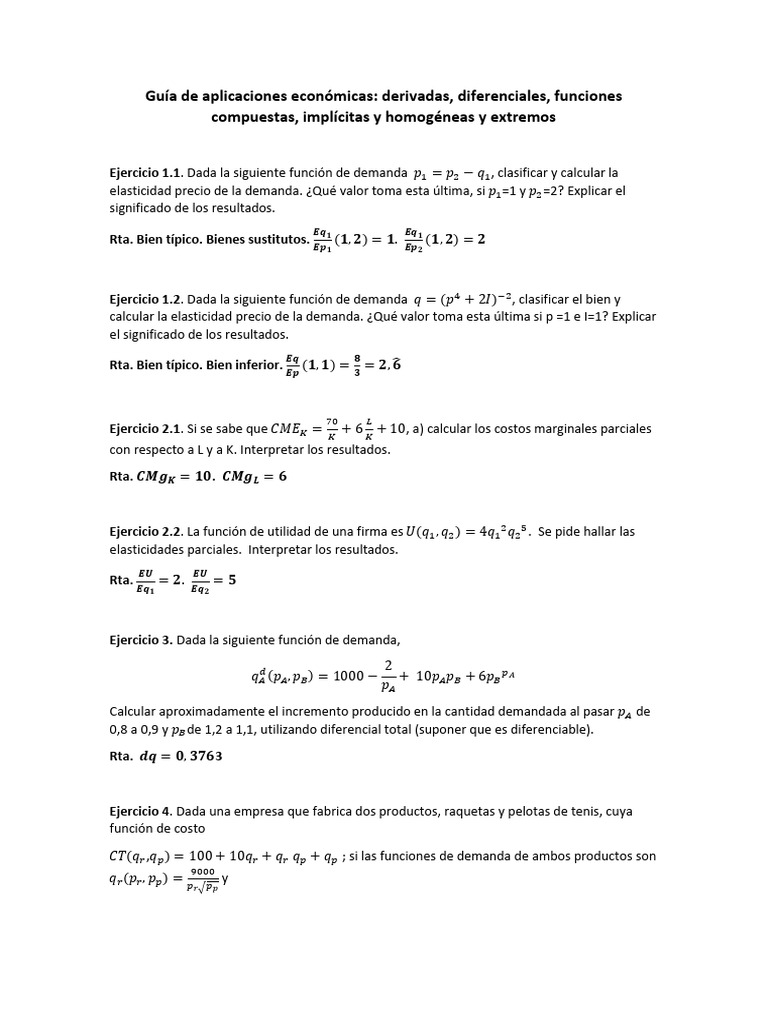 Guía de Aplicaciones Económicas Derivadas, Diferenciales, Func Compuestas, Implícitas y ...