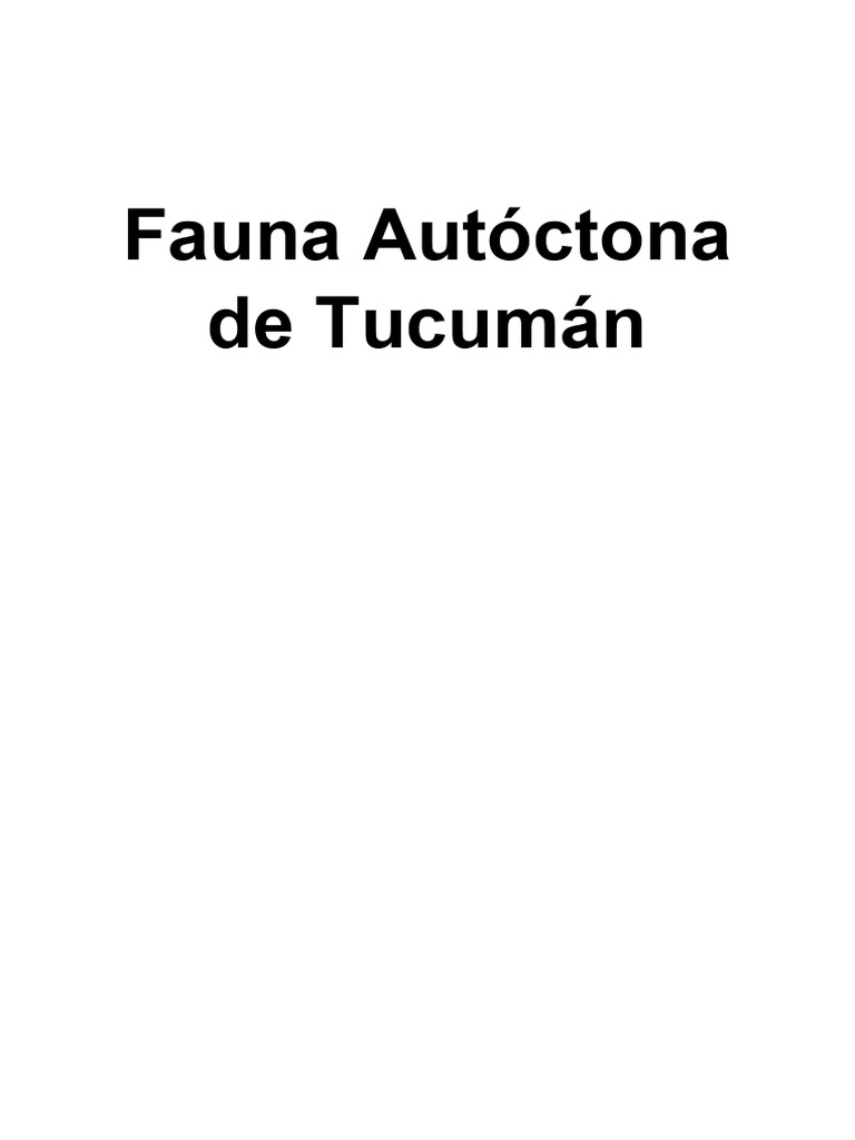 Fauna Autóctona de Tucumán | PDF | Hogar, jardinería y bricolaje