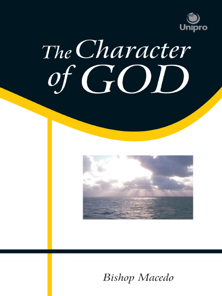 Character Series - I - The Character of God | PDF | Jesus | God