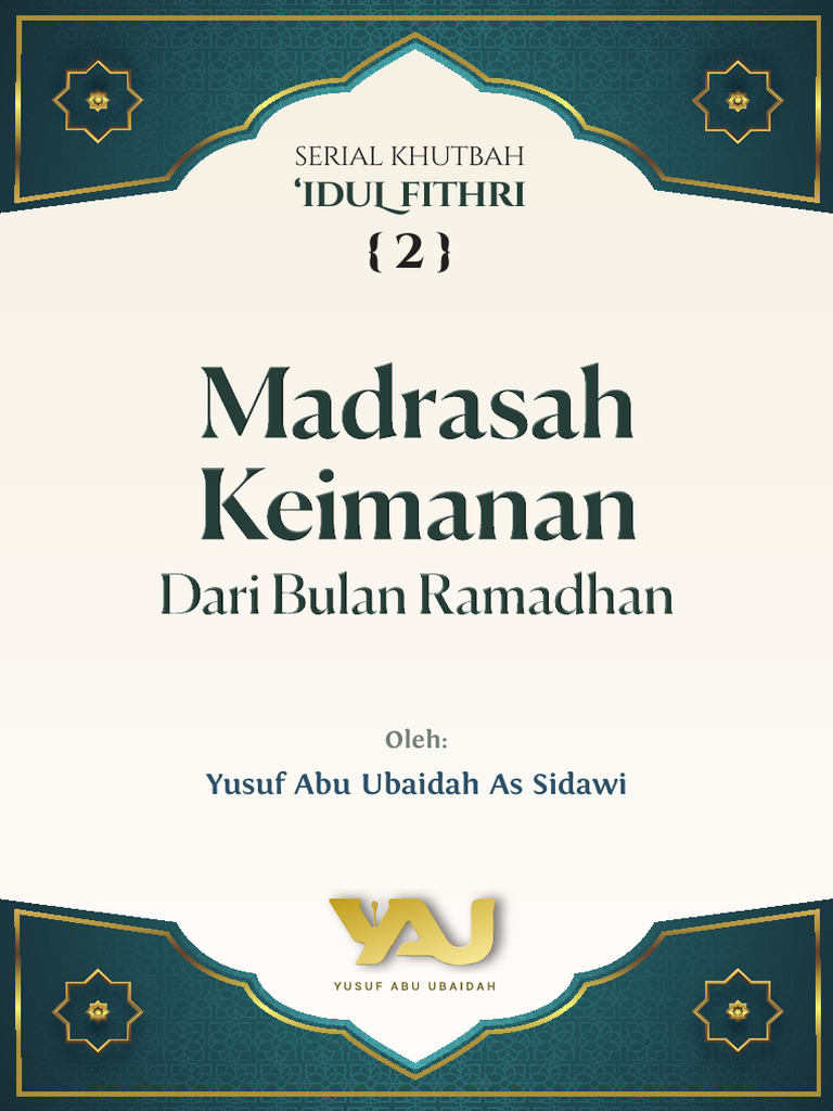 Madrasah Keimanan Dari Bulan Ramadhan (Khutbah Idhul Fithri) Seri 2 | PDF