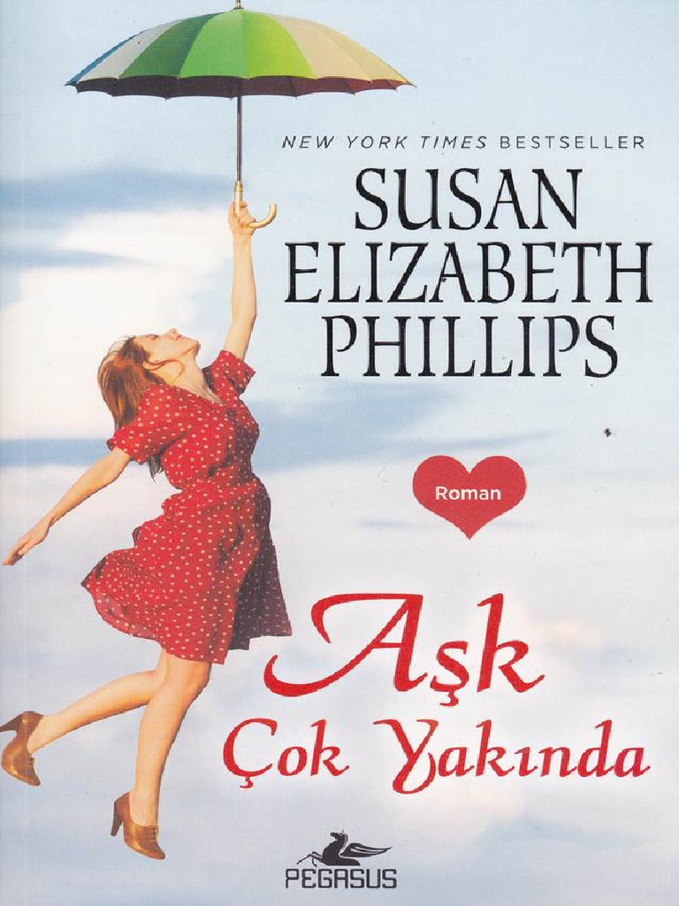 Susan Elizabeth Phillips - Aşk Çok Yakında | PDF