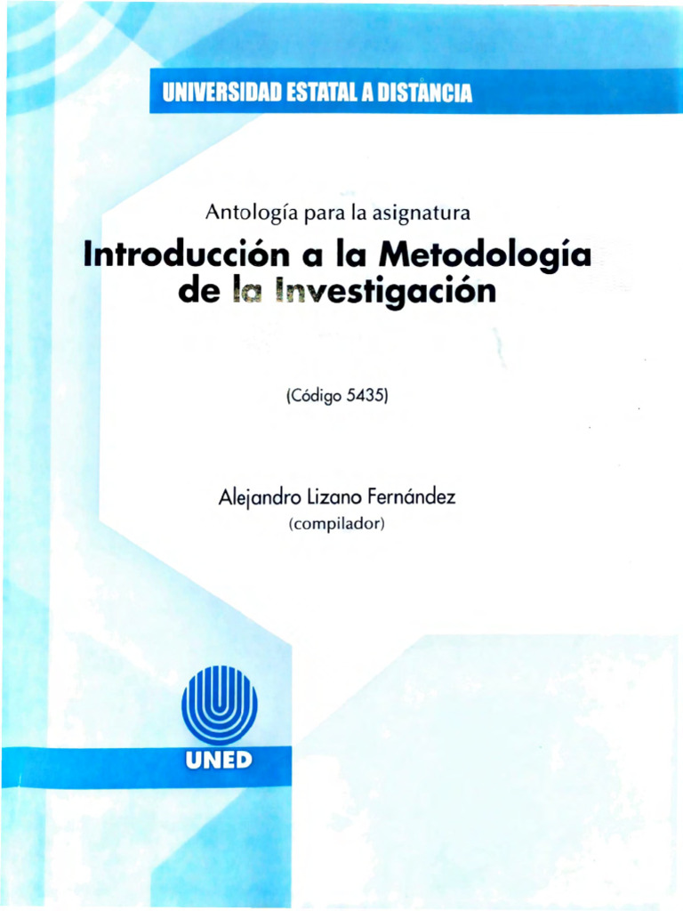Alejandro Lizano Fernández (Compilador) - Introducción A La Metodología de La Investigación ...