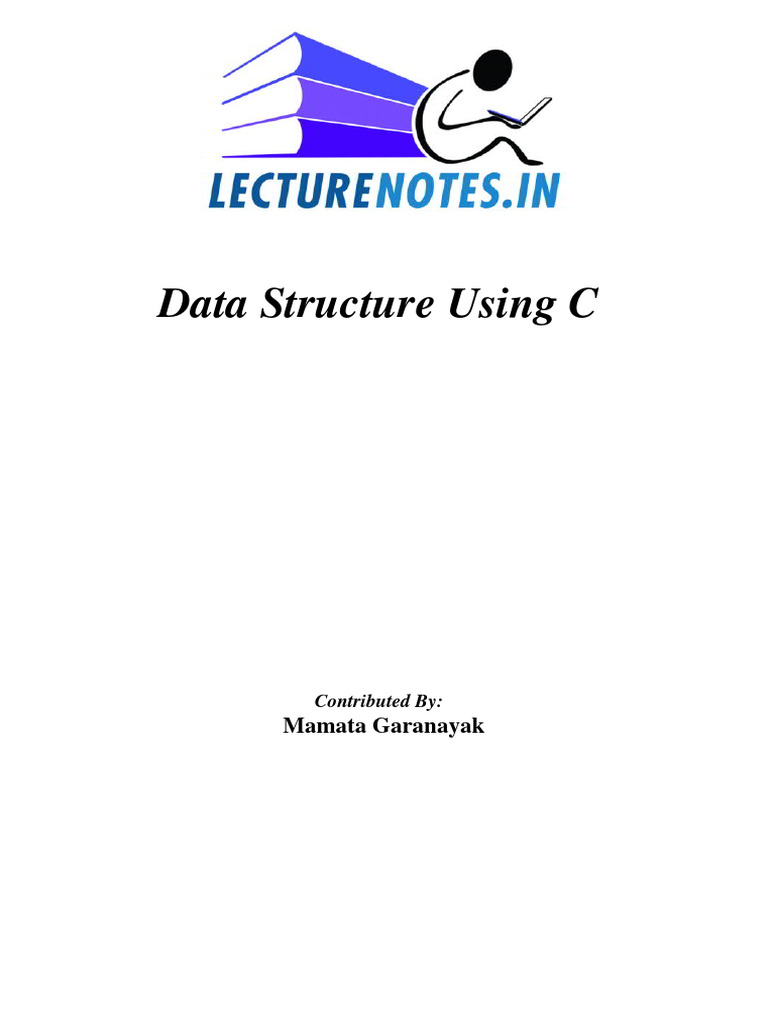 Data Structures in C Guide | PDF | Algorithms And Data Structures | Computer Science