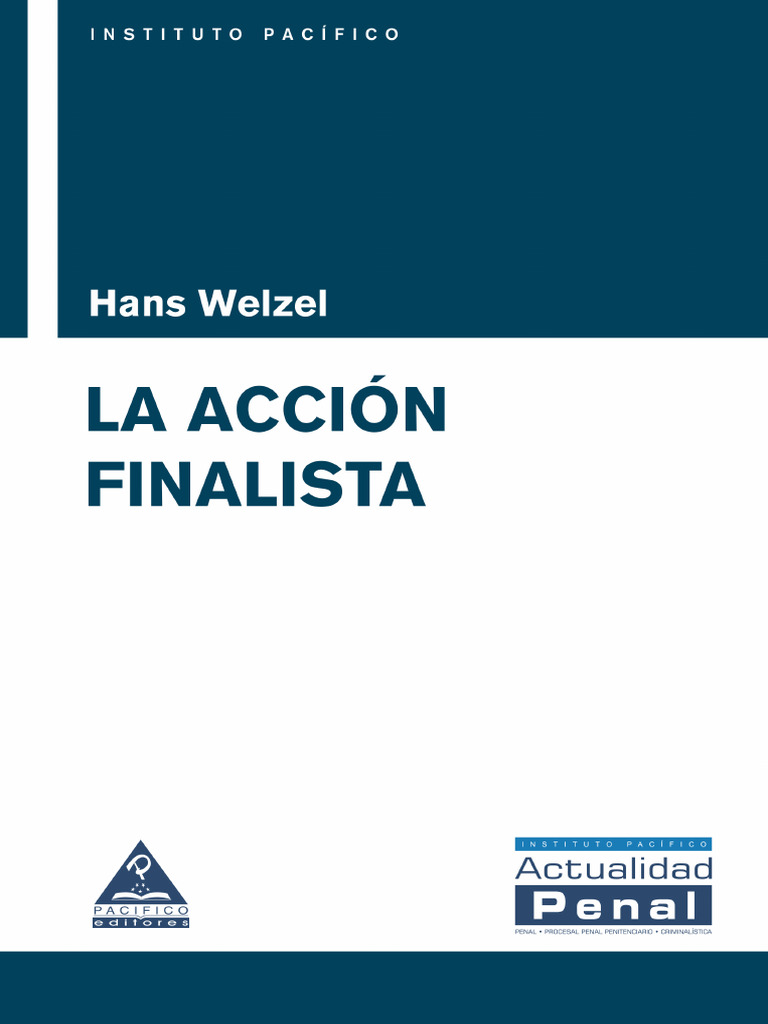 La Acción Finalista - Hans Welzel | PDF | Intención (Derecho Penal ...