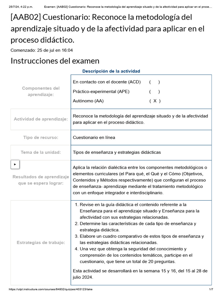 Examen - (AAB02) Cuestionario - Reconoce La Metodología Del Aprendizaje Situado y de La ...