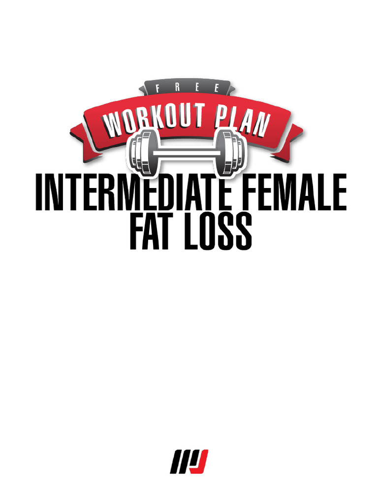 Intermediate Female Fat Loss - Complete Program | PDF | Weight | Management Of Obesity