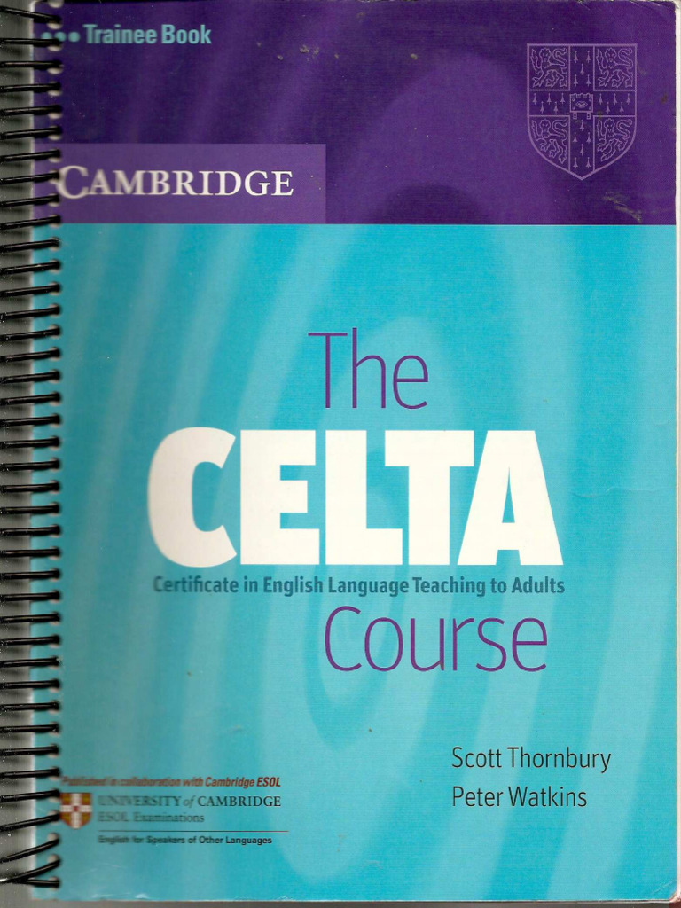 Cambridge CELTA Course Trainee Book1 | PDF | Language Acquisition ...