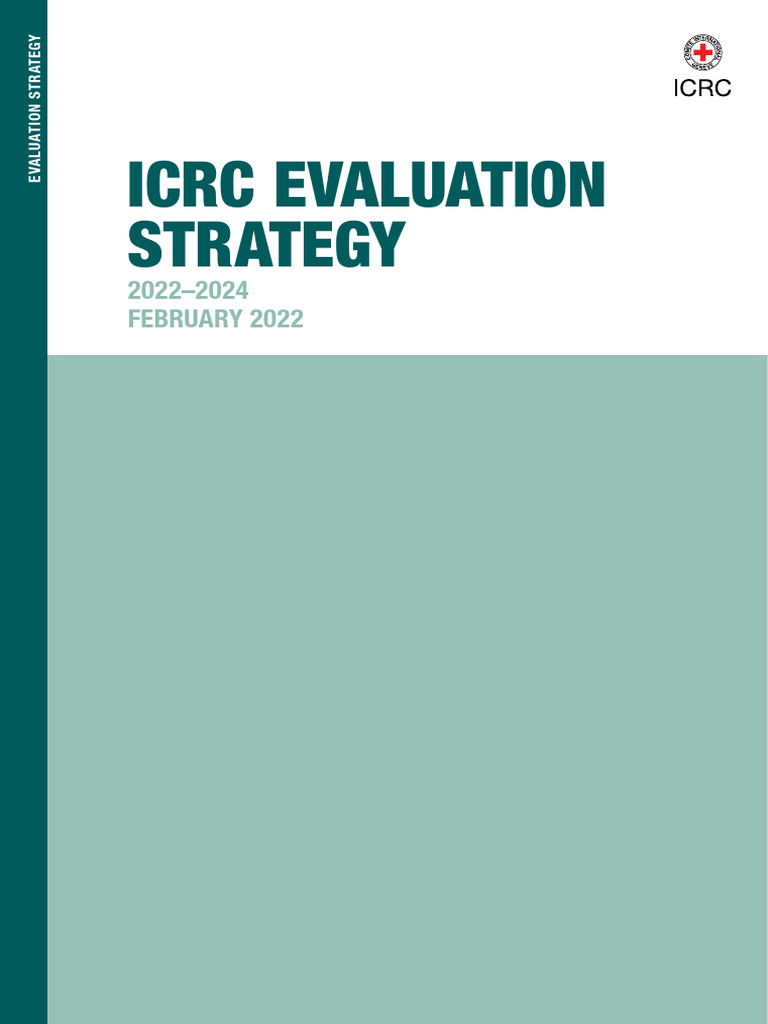 Icrc Evaluation Strategy 2022-2024 | PDF | Evaluation | International Federation Of Red Cross ...
