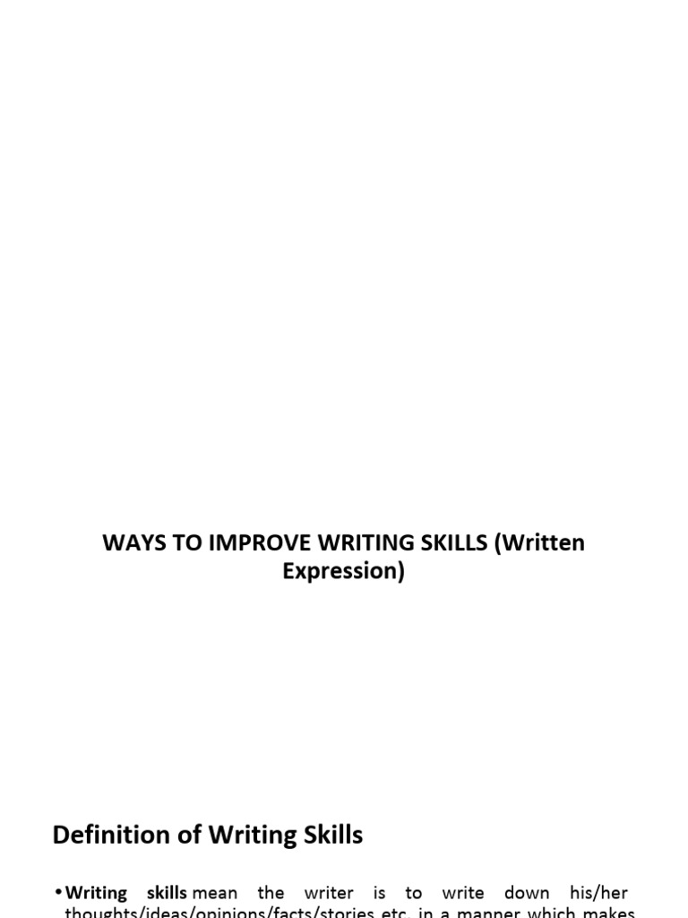 Ways To Improve Writing Skills | PDF | Subject (Grammar) | Verb