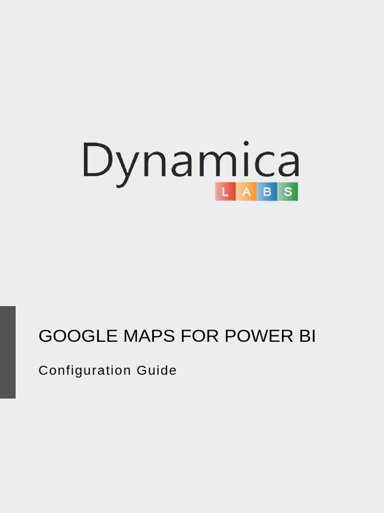 Google Maps For Power BI. Configuration Guide 2023 | PDF | Map | Software