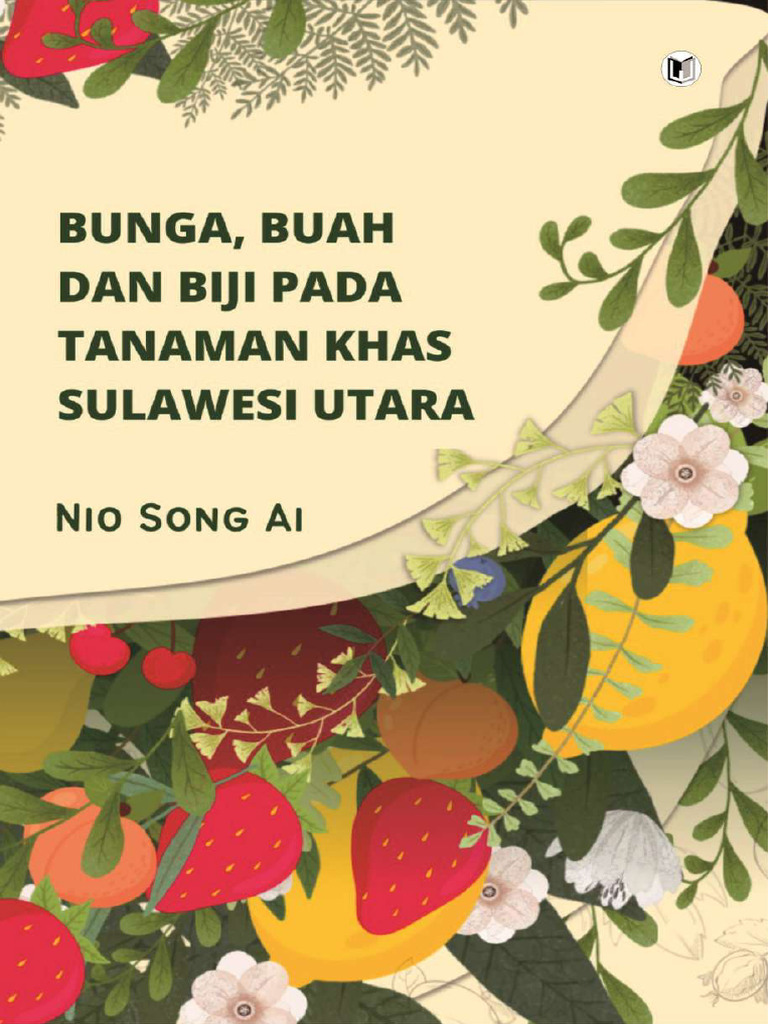 Bunga Buah Dan Biji Pada Tanaman Khas Su E1a3a347 | PDF | Botany | Plants