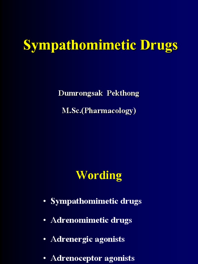Sympathomimetic Drugs | PDF