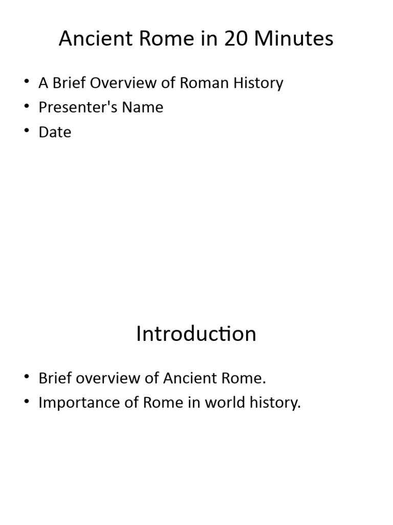 Overview of Ancient Rome in 20 Minutes | PDF