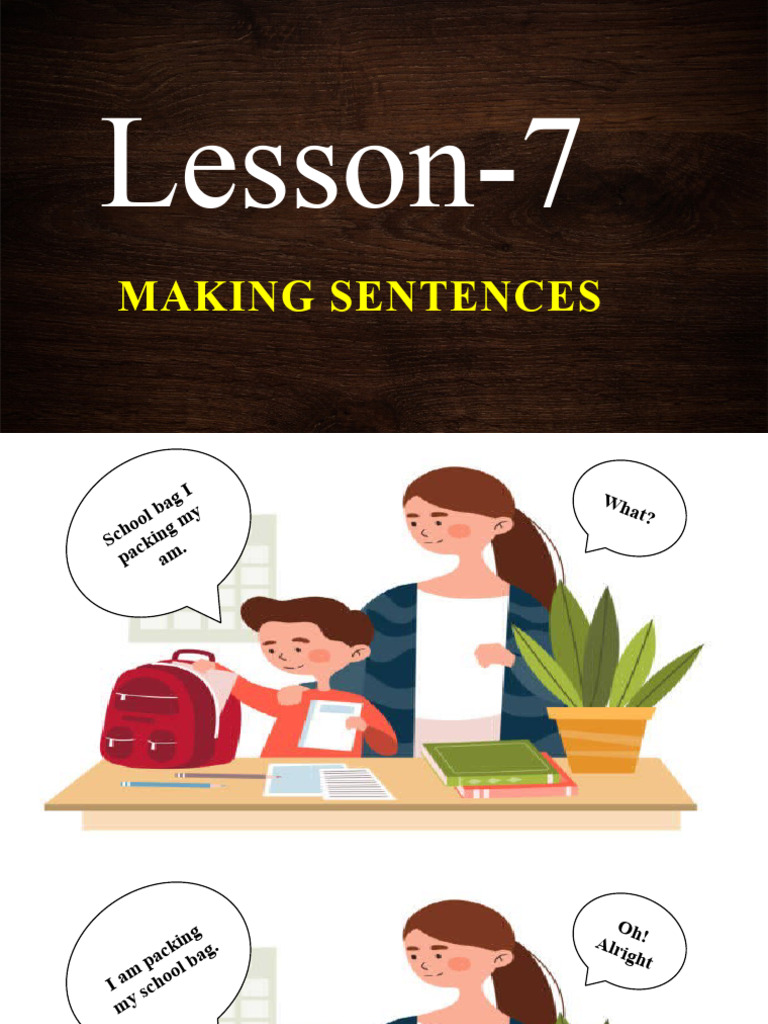 Class 3 Lesson 7: Making Sentences | PDF | Language Arts & Discipline
