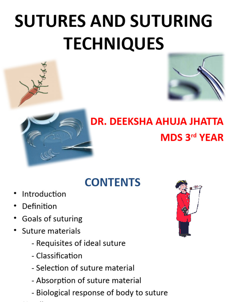 Sutures and Suturing Techniques | PDF | Surgical Suture | Surgery