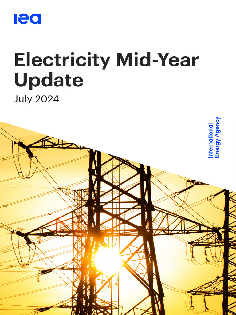 International Energy Agency (IEA) July 2024 | PDF | Solar Power ...