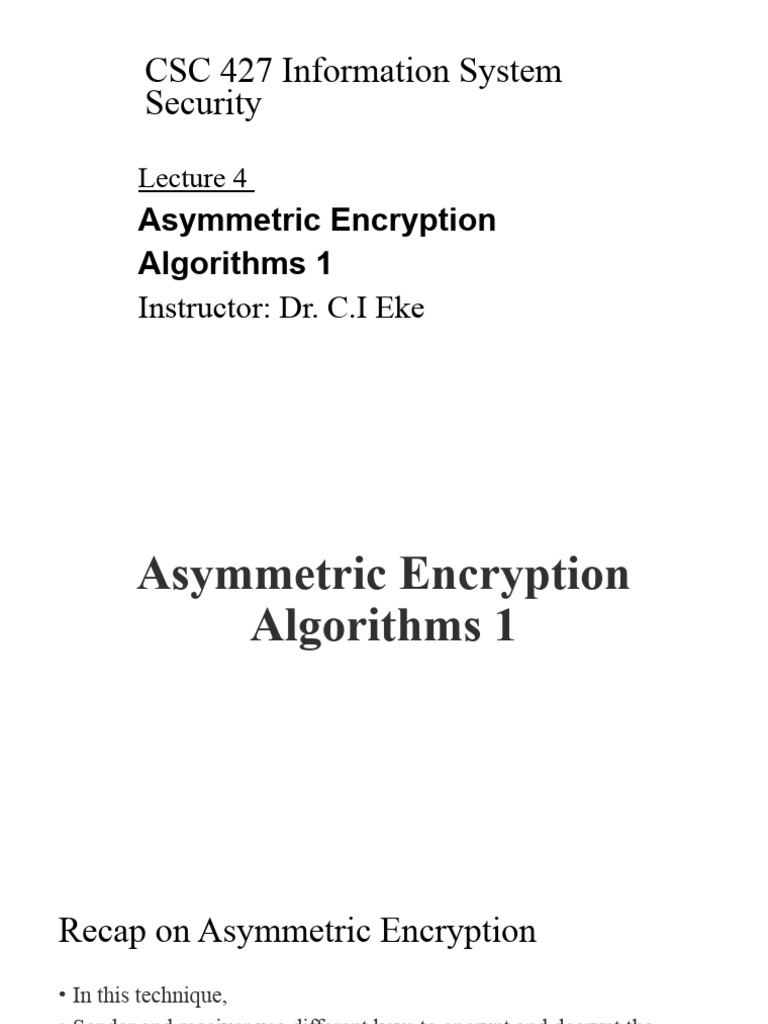 Lecture 4 Asymmetric Encryption Algorithms Pdf Key Cryptography