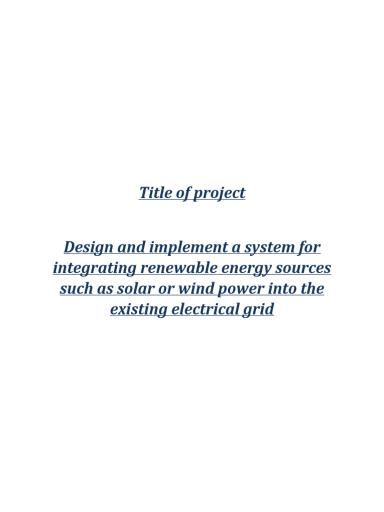 Title of Project Design and Implement A System For Integrating ...