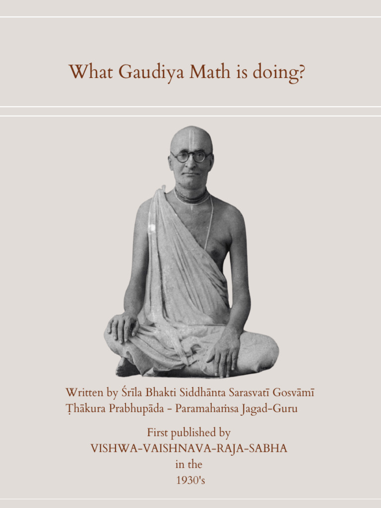 What-Gaudiya-Math-is-doing by Srila Shyam Das Baba | PDF