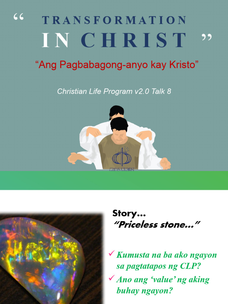 CLP Talk 8 - Transformation in Christ | PDF