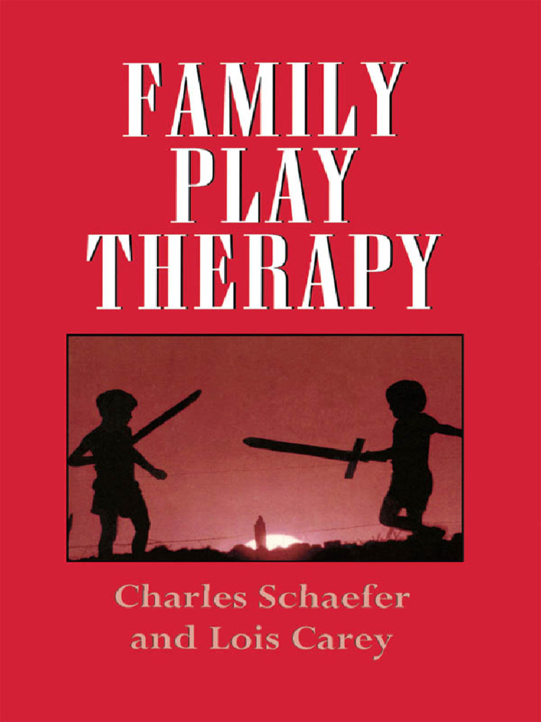 Family Play Therapy | PDF | Psychotherapy | Family Therapy