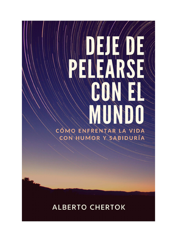 Deje de Pelearse Con El Mundo | PDF | Hierba | Comportamiento