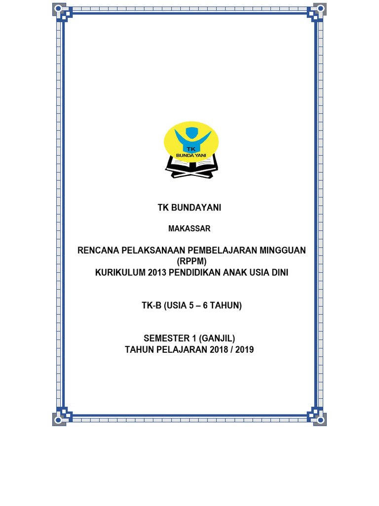 RPPM TK B 5-6 Tahun k13 Semester 1 | PDF | Seni & Disiplin Bahasa