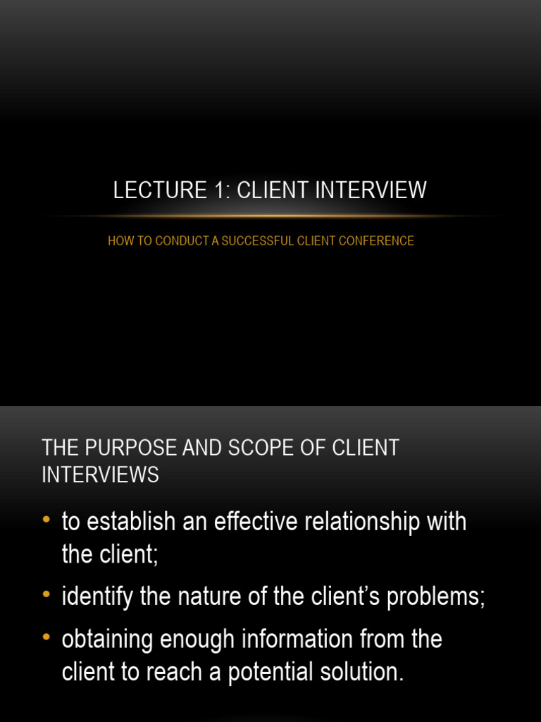 Lecture 1 - Client Interview | PDF | Confidentiality | Fee