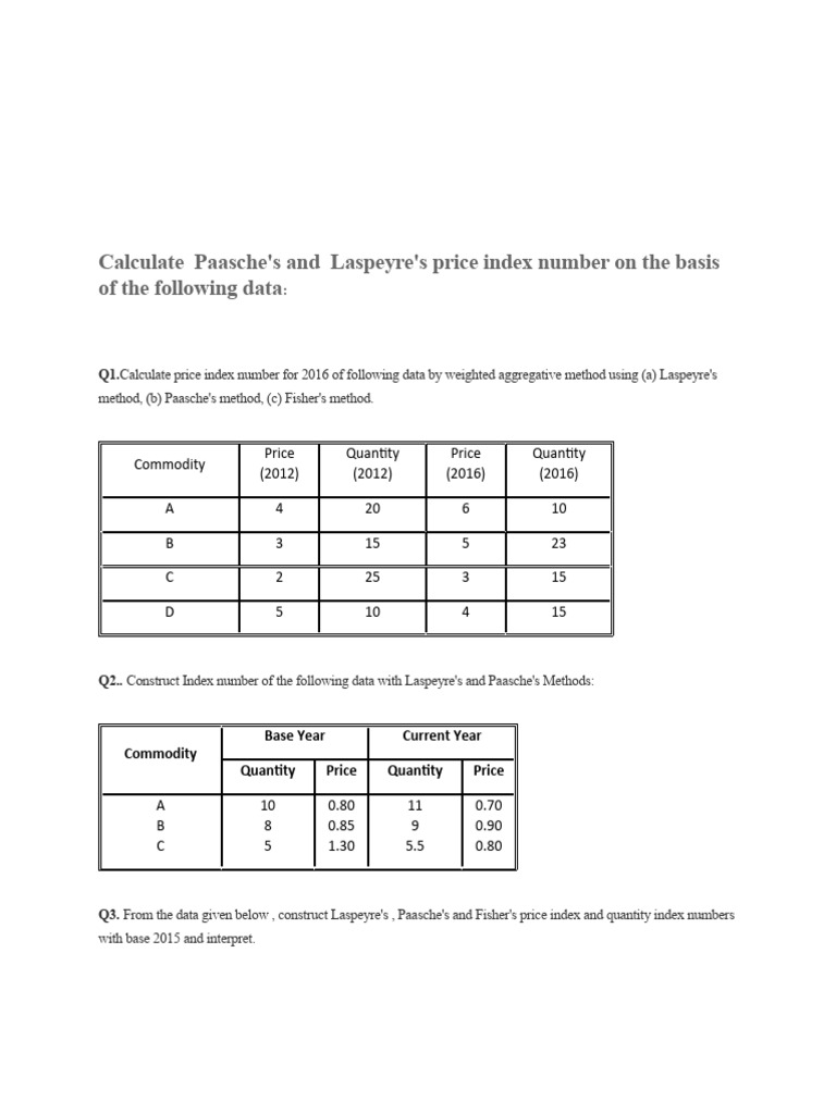Calculate Paasche's and Laspeyre's Price Index Number On The Basis of The Following Data | PDF ...