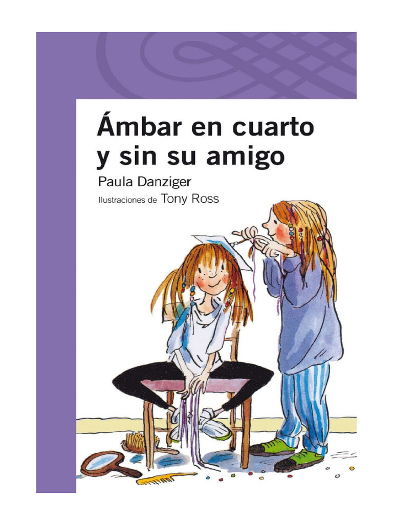 Ámbar en Cuarto y Sin Su Amigo | PDF