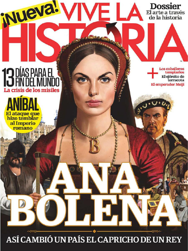 Vive La Historia #15 - Ana Bolena (Abr 2015) | PDF
