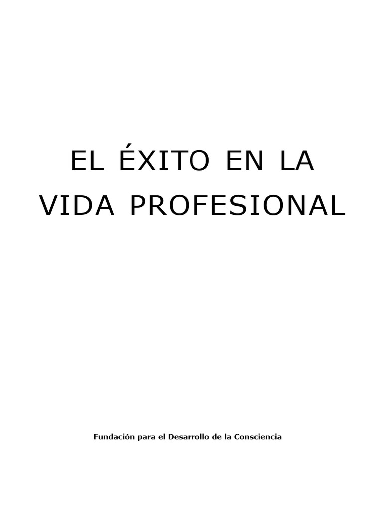 Éxito Profesional y Desarrollo Personal | PDF | Amor | Liderazgo