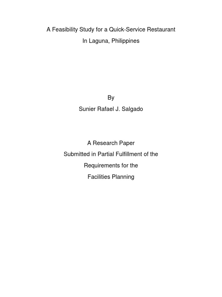 A Feasibility Study For A Quick | PDF | Survey Methodology | Restaurants