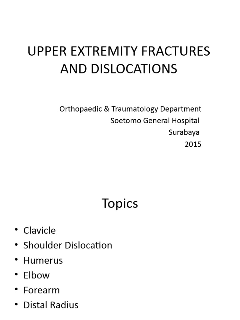 Upper Extremity Fractures and Dislocations | PDF | Elbow | Shoulder