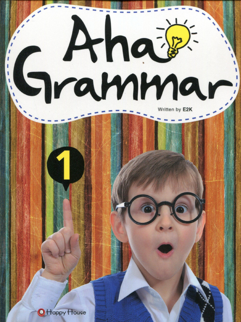 Aha! Grammar 1 | PDF