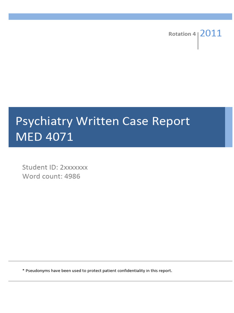 Psychiatry Case Report | PDF | Mental Disorder | Psychosis
