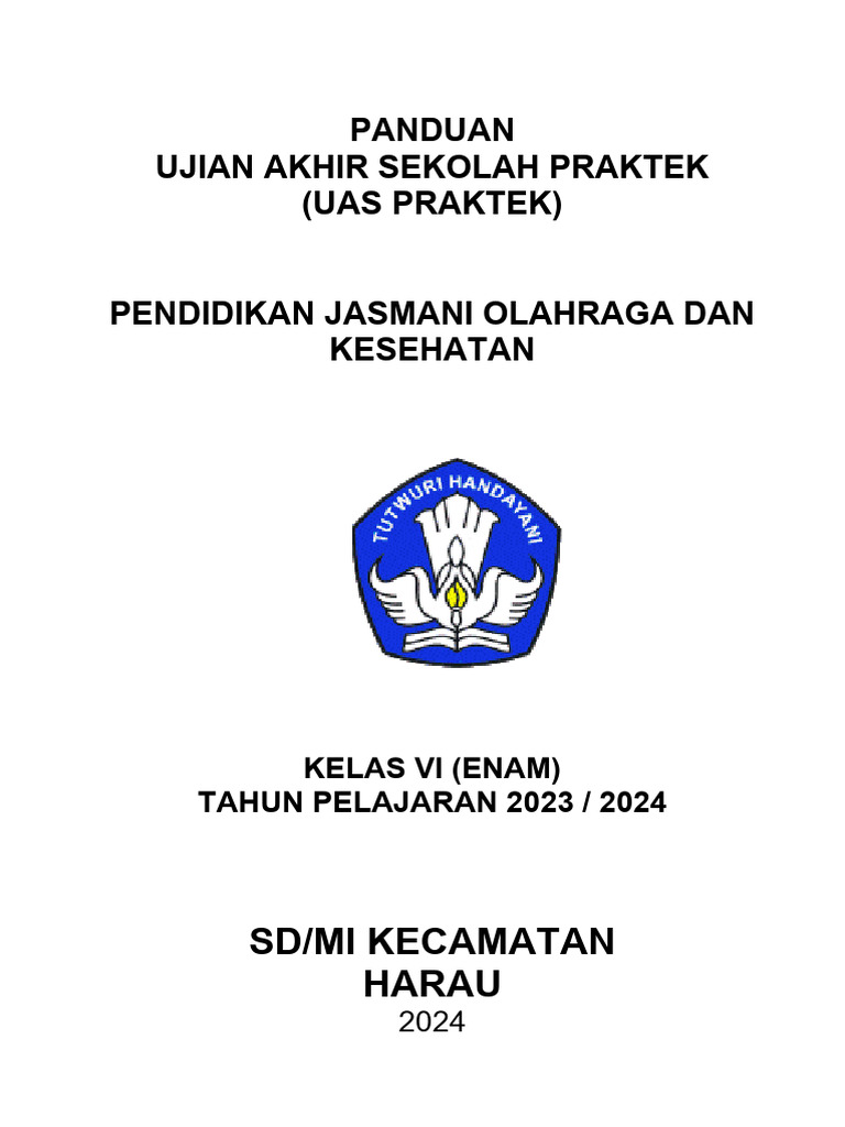 Panduan Ujian Praktek UAS PJOK Kelas VI TP 2023-2024 | PDF