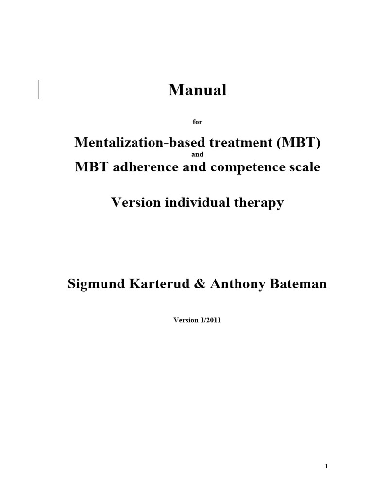 MBT Manual and MBT-ACS Final Dec 2011 | PDF | Psychotherapy ...