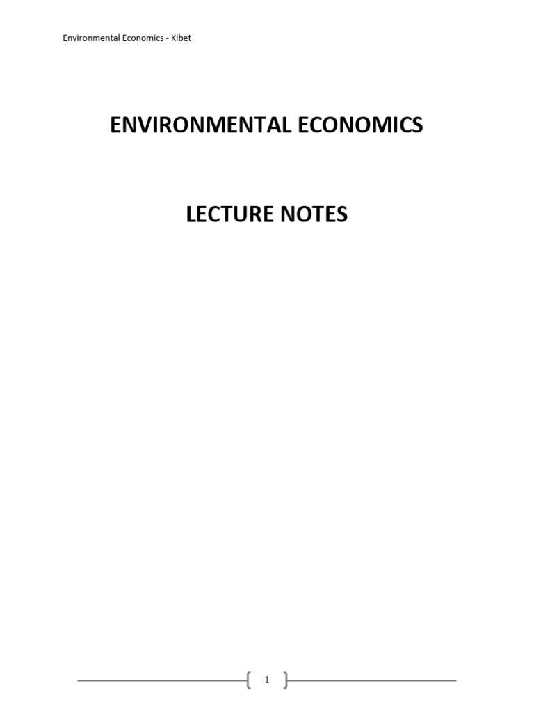 ENVIRONMENTAL ECONOMICS 2022 Notes | PDF | Externality | Economics
