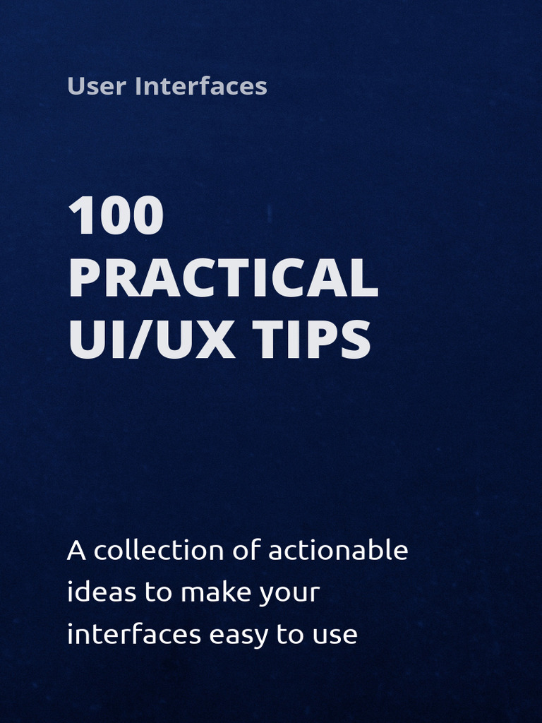 100 Practical Ui:Ux Tips | PDF | Icon (Computing) | Page Layout