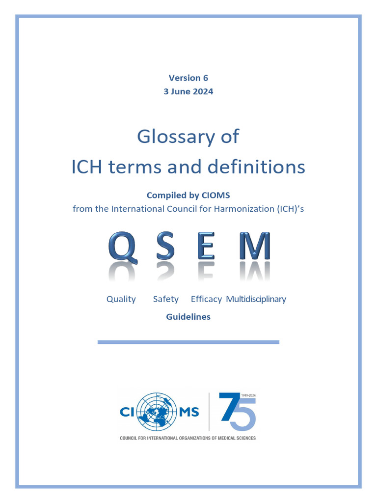 CIOMS_ICHglossary_V6_03Jun2024 | PDF | Pharmacovigilance | Clinical Trial